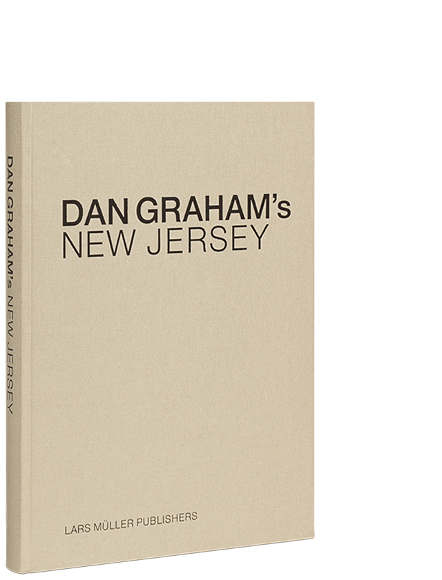 Dan Graham | Lars Müller Publishers