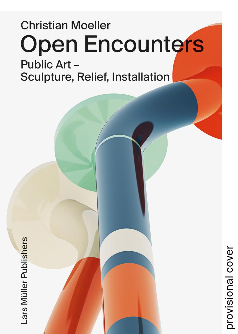 Open Encounters | Lars Müller Publishers