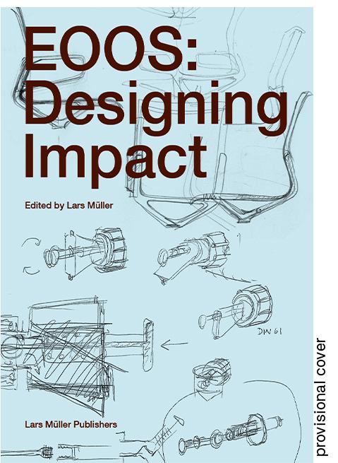 EOOS: Designing Impact | Lars Müller Publishers