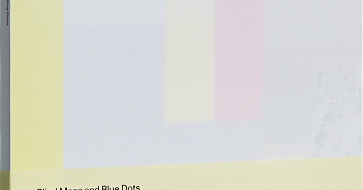 Blind Maps and Blue Dots | Lars Müller Publishers