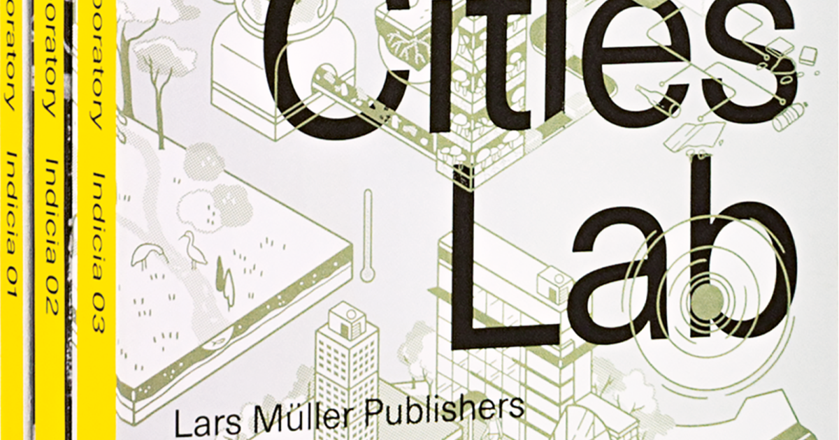 Future Cities Laboratory Bundle | Lars Müller Publishers