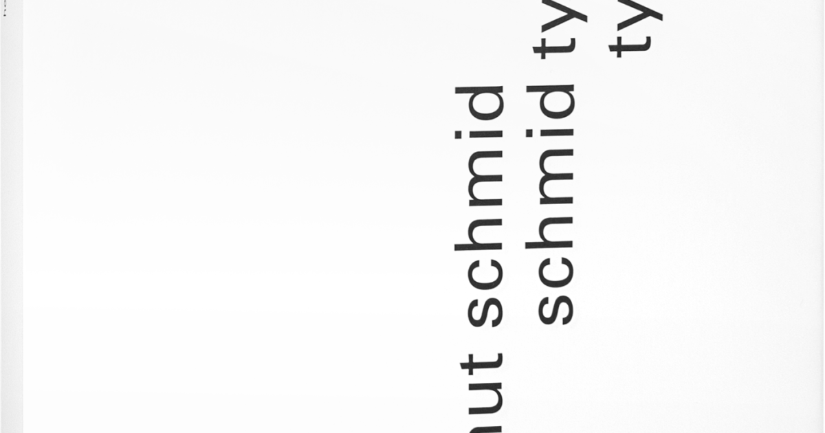 Helmut Schmid Typography Helmut Schmid Typografie | Lars Müller Publishers